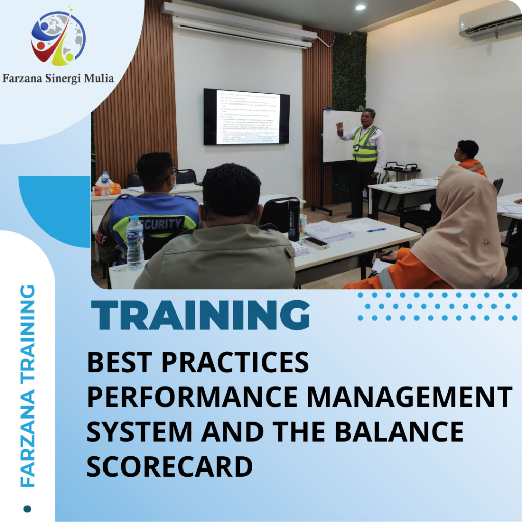 TRAINING BEST PRACTICES PERFORMANCE MANAGEMENT SYSTEM AND THE BALANCE SCORECARD Farzana Training ...