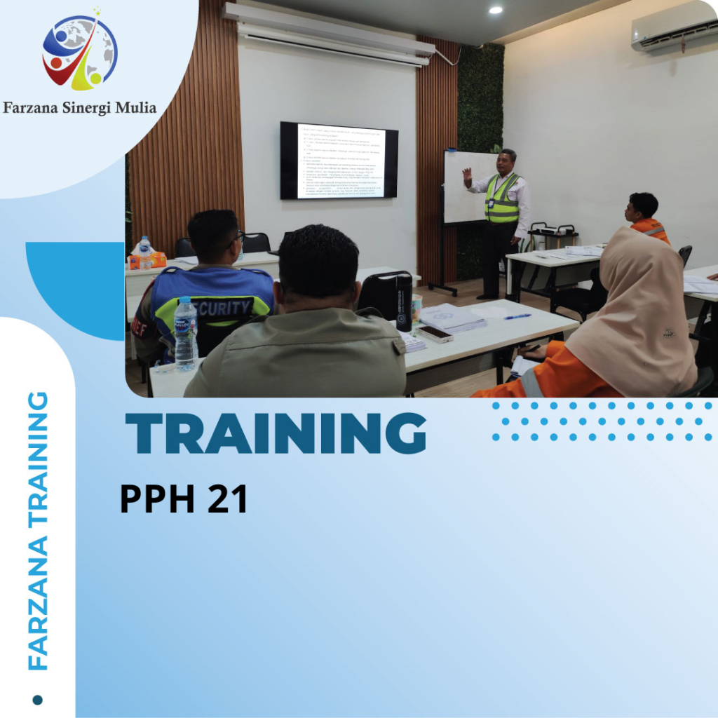 TRAINING PPH 21 Farzana Training Uncategorized